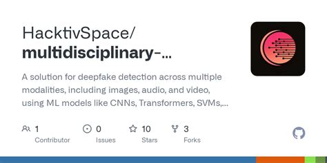 Github Hacktivspacemultidisciplinary Deepfake Detection A Solution For Deepfake Detection