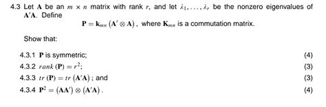 Solved Let A Be An Mn Matrix With Rank R And Let Chegg