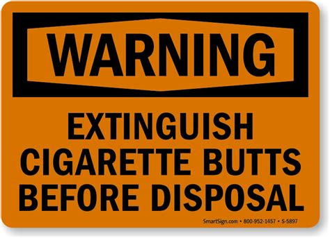 You Are Entering A No Smoking Area Please Extinguish Your Cigarette