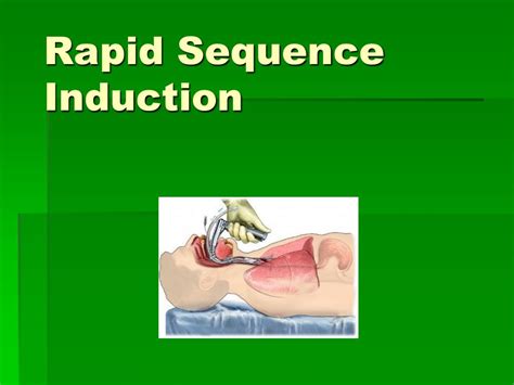 Ppt Rapid Sequence Induction Powerpoint Presentation Free Download