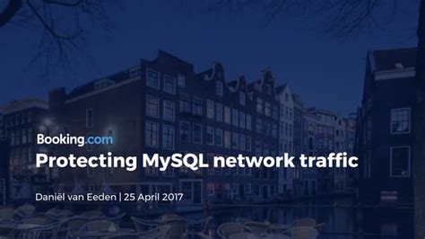Protecting Mysql Network Traffic Ppt