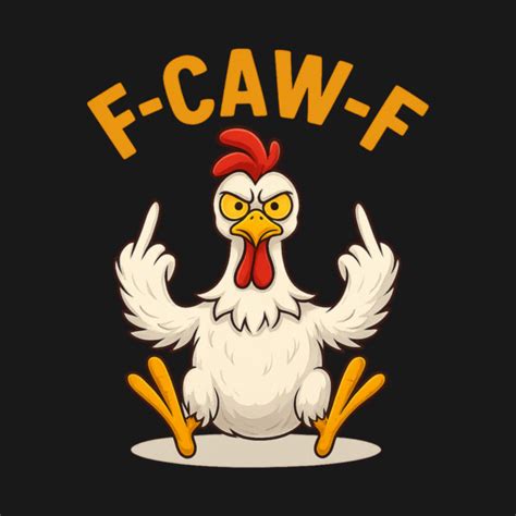 Funny Rooster Meme Quote Chicken Humor Design Rooster T Shirt