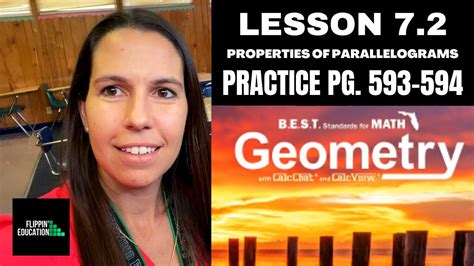 Geometry Lesson 7 2 Properties Of Parallelograms Practice Page 593 And 594 Youtube