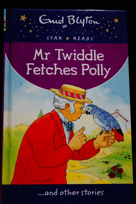 Enid Blyton Mr Twiddle Fetches Polly Ekta Book House