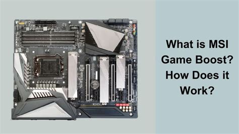 Msi Game Boost Explained Boost Your Pc Games Safe