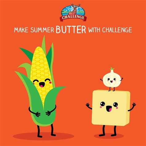 Buttering Up Your Bbq Doesnt Just Mean Challenge Butter