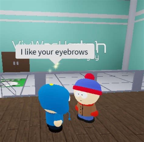Me And My Friend In Roblox 😏 South Park Funny South Park Memes