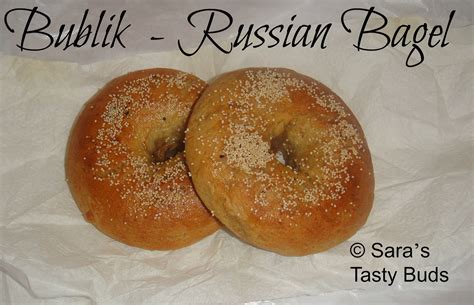 Saras Tasty Buds Bublik Russian Bagels Breadbakers
