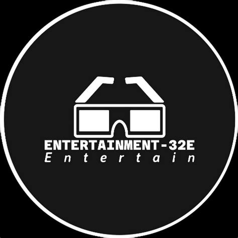 Entertainment 32e Youtube