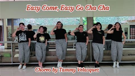 Easy Come Easy Go Cha Cha Line Dance Youtube