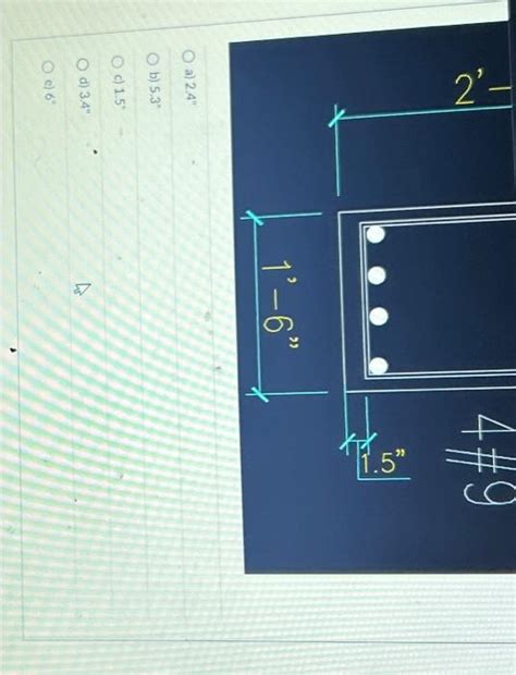 What Is The Maximum Spacing Of Rebars In To Prevent Chegg Com