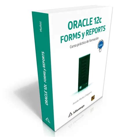 Libro Oracle 12c Forms Y Reports Cuotas Sin Interés
