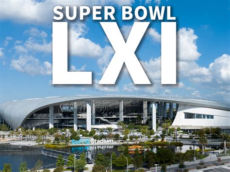 Super Bowl Lxi To Be Held At Sofi Stadium In 2027 After Unanimous Vote