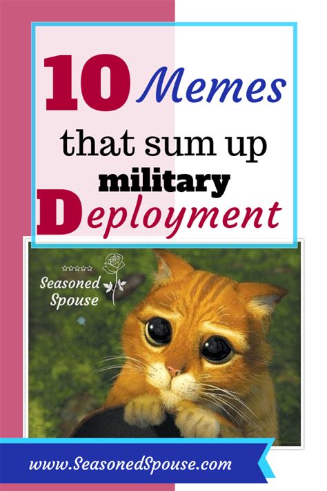 10 Deployment Memes For Everything Youre Going Through Right Now