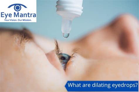 Dilating Eyedrops Uses And Its Importance Side Effects Of Eye Drops