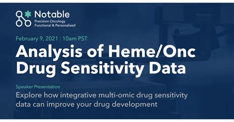 Notable Labs To Present Analysis Of Hematologic Oncology Drug Notable Labs To Present Analysis Of Hematologic Oncology Drug