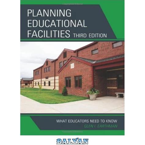 خرید و قیمت دانلود کتاب Planning Educational Facilities What Educators Need To Know 3rd