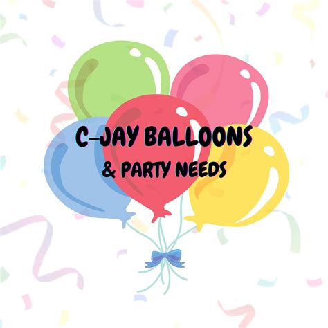 C Jay Balloons And Party Needs Mabalacat
