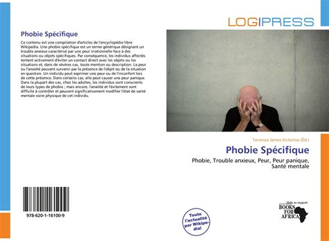 Phobie Spécifique 978 620 1 16100 9 6201161007 9786201161009
