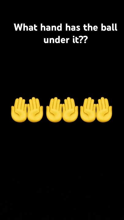 What Hand Has The Ball Under It Youtube