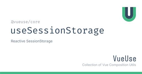 UseSessionStorage VueUse