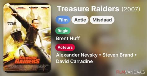 Treasure Raiders Film 2007 Filmvandaagnl