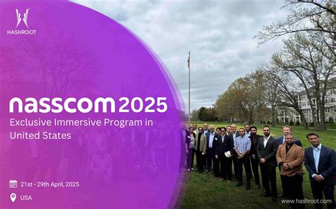 Hashroot Participates In Nasscoms 2025 Usa Immersive Tech Program