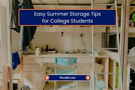Easy Summer Storage Tips For College Students 2026