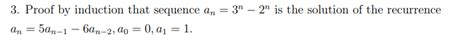 solved 3 proof by induction that sequence an 3n−2n is the