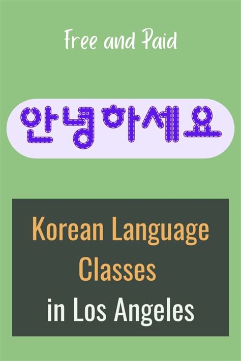 The Best Free And Paid Korean Language Classes In Los Angeles Lingua Asia