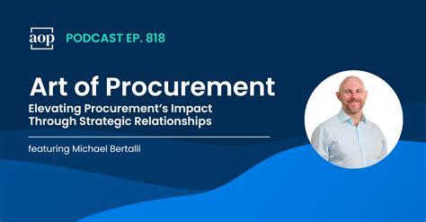 Elevating Procurements Impact Through Strategic Relationships