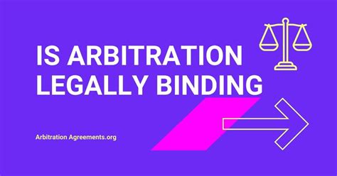 Is Arbitration Legally Binding Aa
