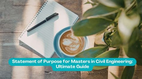 Craft Your Statement Of Purpose For Masters Civil Engineering