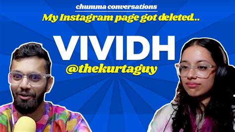 Vividh Aka The Kurta Guy Chumma Conversations With Satshya