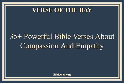 35 Powerful Bible Verses About Compassion And Empathy