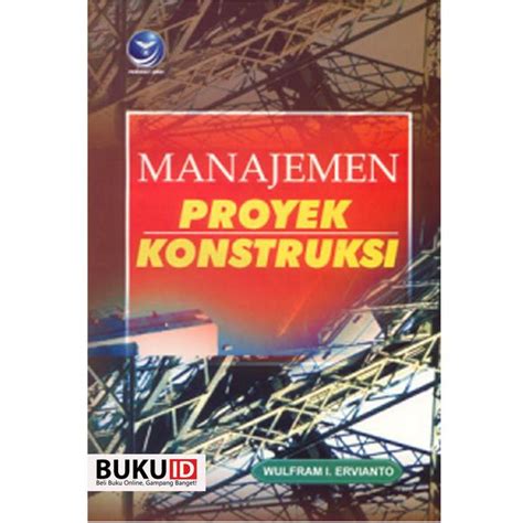 Jual Buku Manajemen Proyek Konstruksi Shopee Indonesia