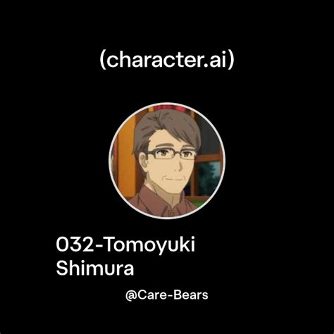 Chat With 032 Tomoyuki Shimura Characterai Ai Chat Reimagined