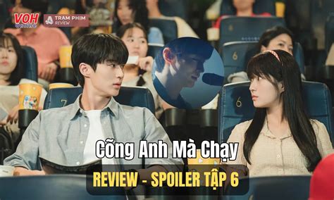 Cõng Anh Mà Chạy Tập 6 Sun Jae Hết Sĩ Công Khai đập Chậu Cướp Hoa