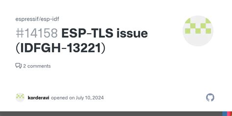 ESP TLS Issue IDFGH Issue Espressif Esp Idf GitHub