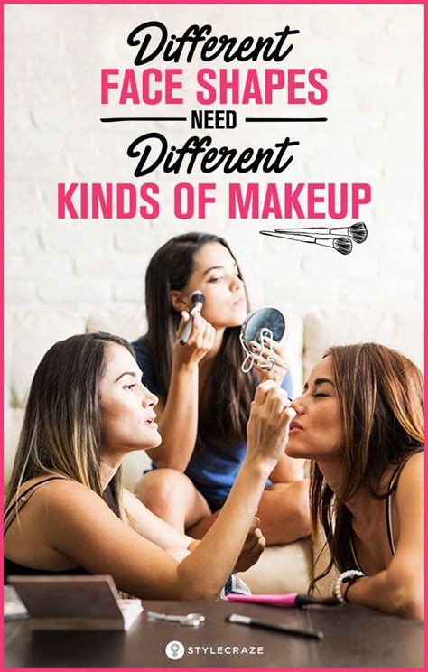 Different Face Shapes Need Different Kinds Of Makeup Face Shapes How To Apply Makeup Lose