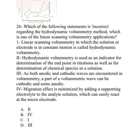 Solved 26 Which Of The Following Statements Is Incorrect