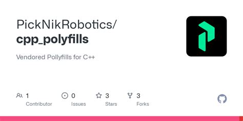 Github Picknikroboticscpppolyfills Vendored Pollyfills For C