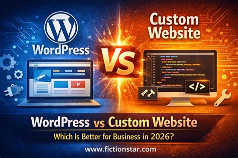 Difference Between Wordpress And Custom Website Which Is Better For