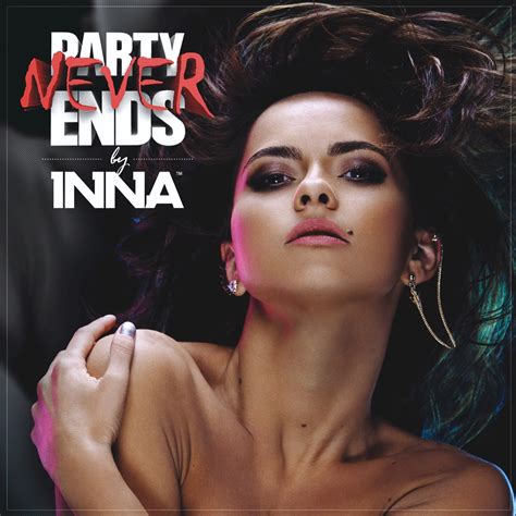 ‎party Never Ends Standard Edition Album Di Inna Apple Music