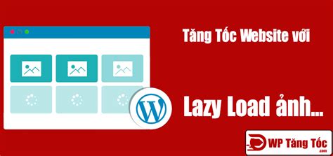 lazy load ảnh là gì tối ưu lazy load ảnh