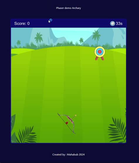 New 2d Archery Game With Phaserjs Md Mahabub Hossine Posted On The
