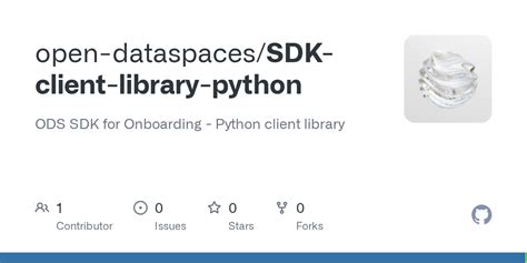 Github Open Dataspacessdk Client Library Python Ods Sdk For