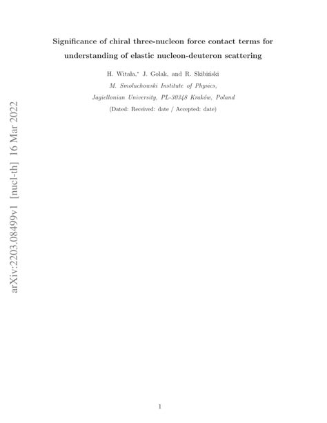 Pdf Significance Of Chiral Three Nucleon Force Contact Terms For Understanding Of Elastic