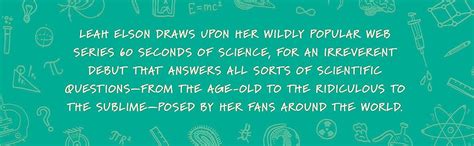 There Are No Stupid Questions In Science Leah Elson