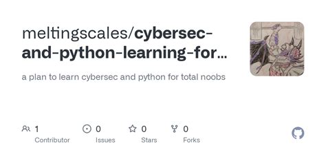 Github Meltingscalescybersec And Python Learning For Noobs A Plan